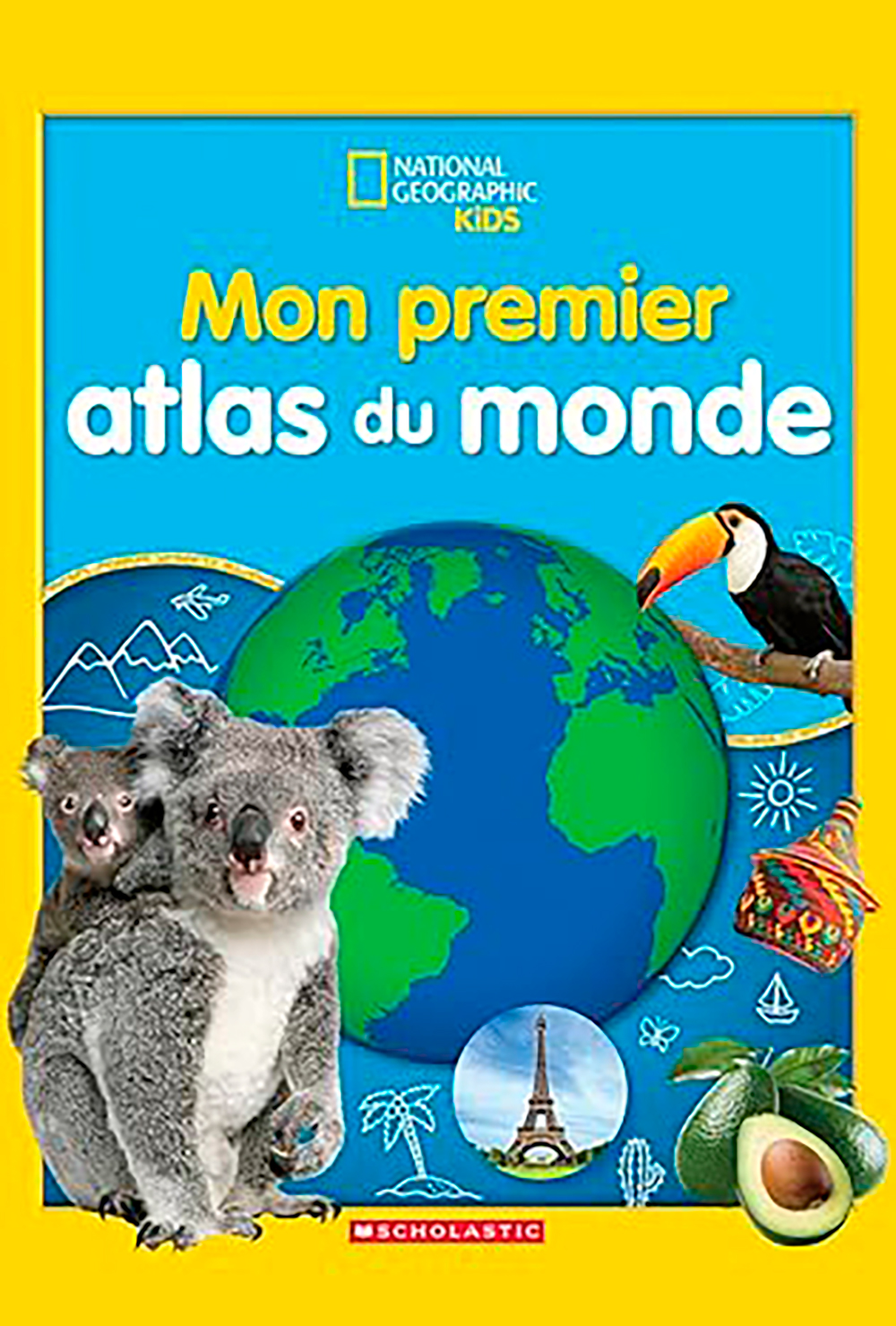 Book - Mon premier atlas du monde - French version - Books