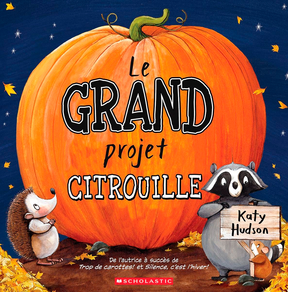 Livre - Le grand projet citrouille - Version française - Livres