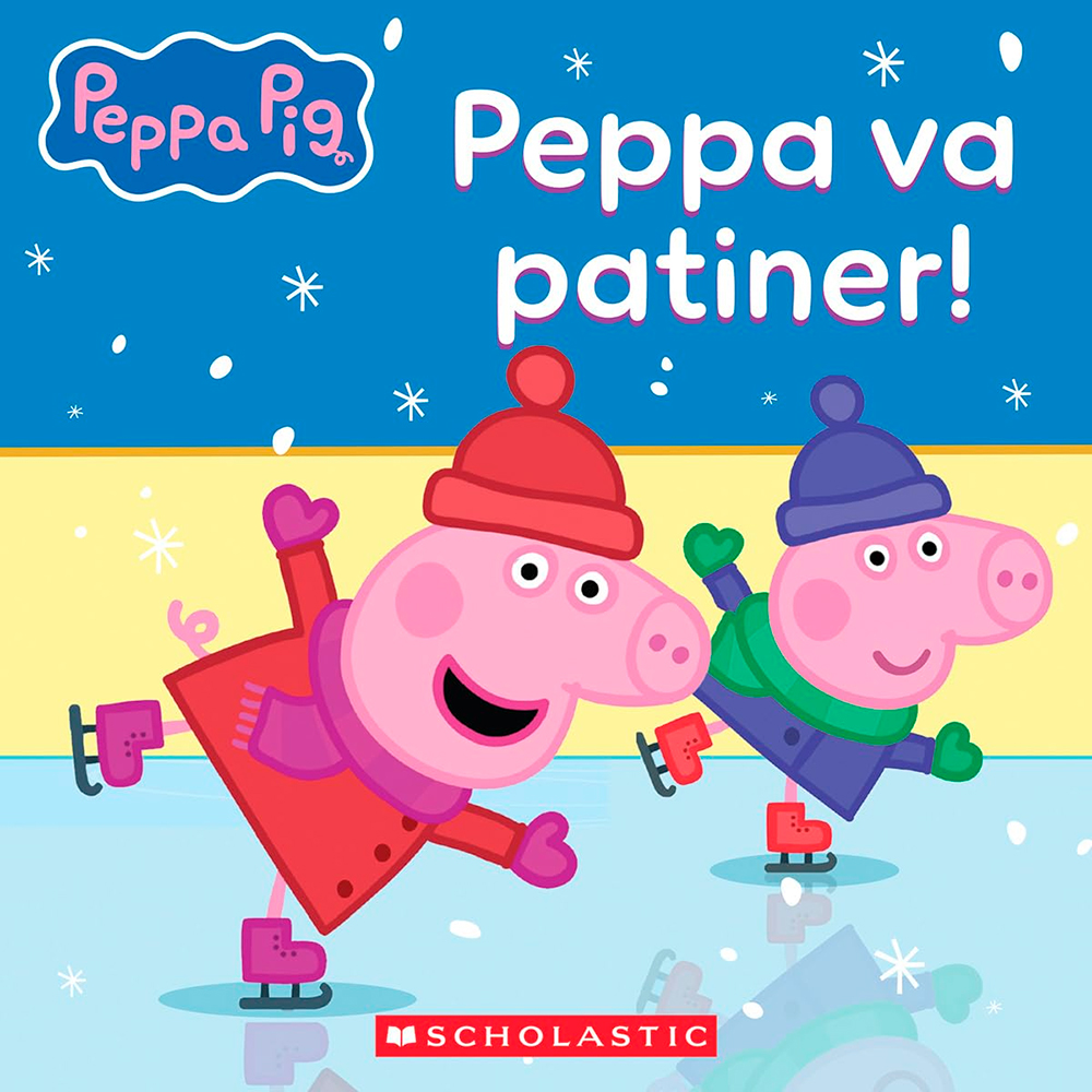 Book - Peppa Pig: Peppa va patiner - French version - Books