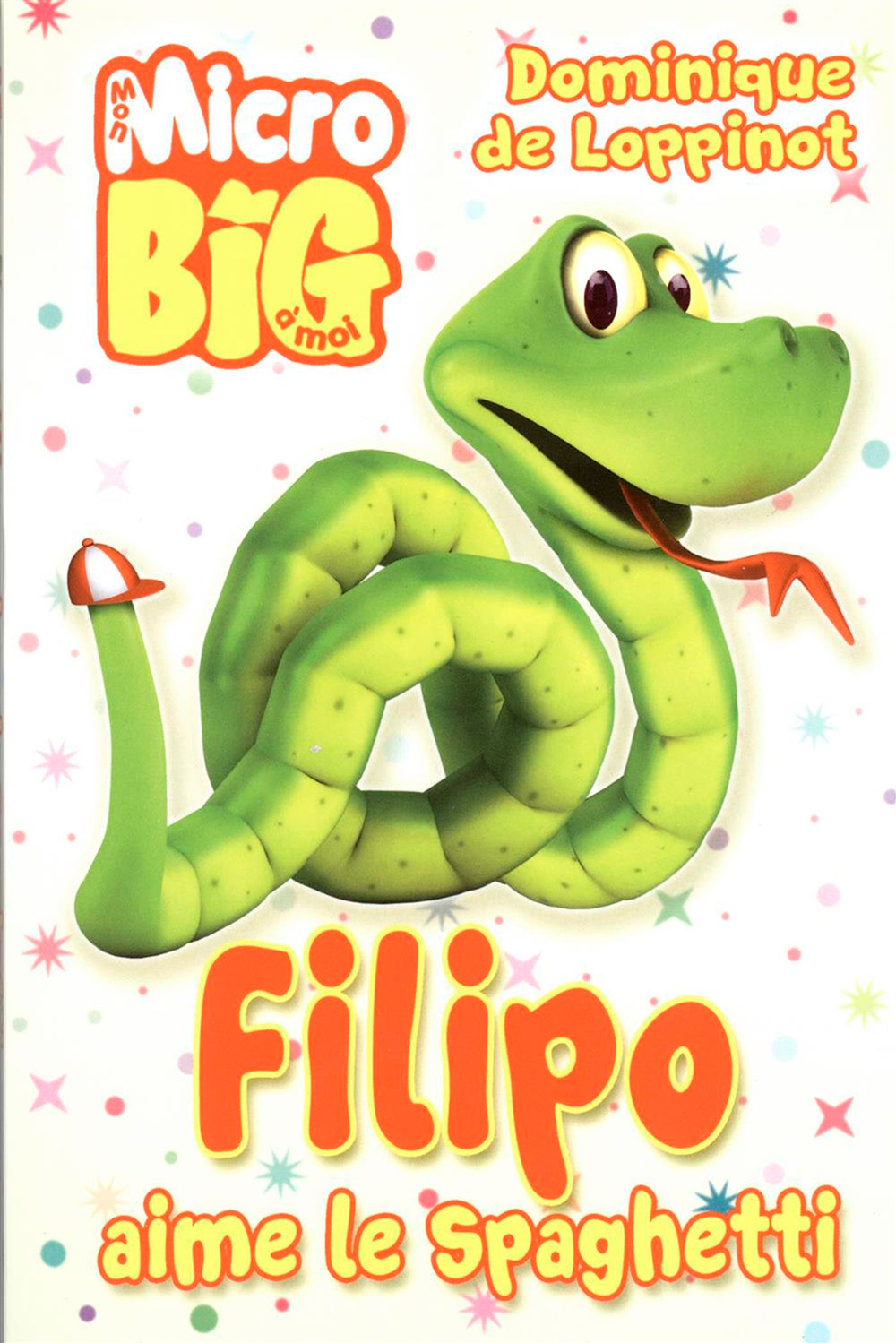 Book - Micro Big: Filipo aime le spaghetti - French version - Books