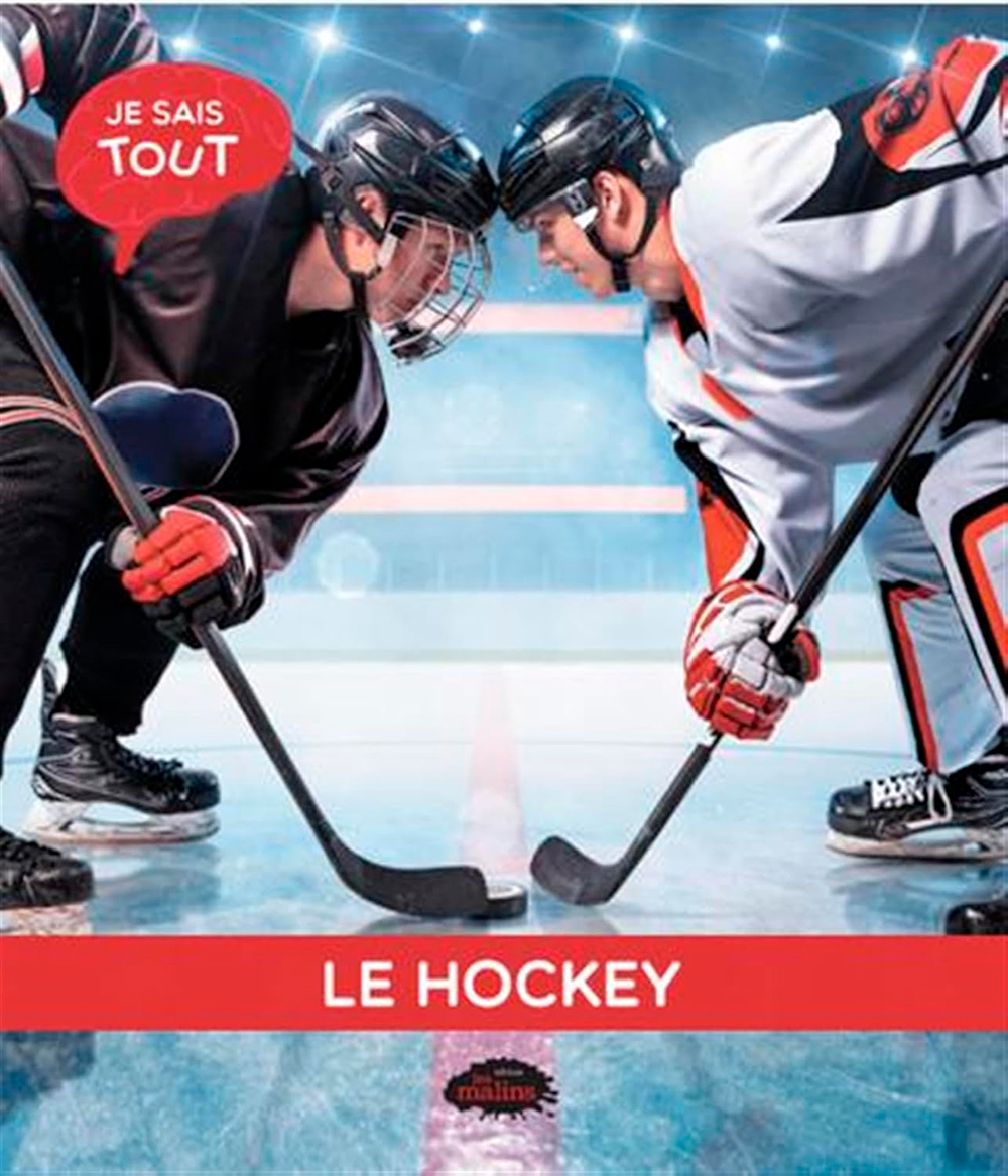 Livre - Je sais tout - Le hockey - Version française - Livres