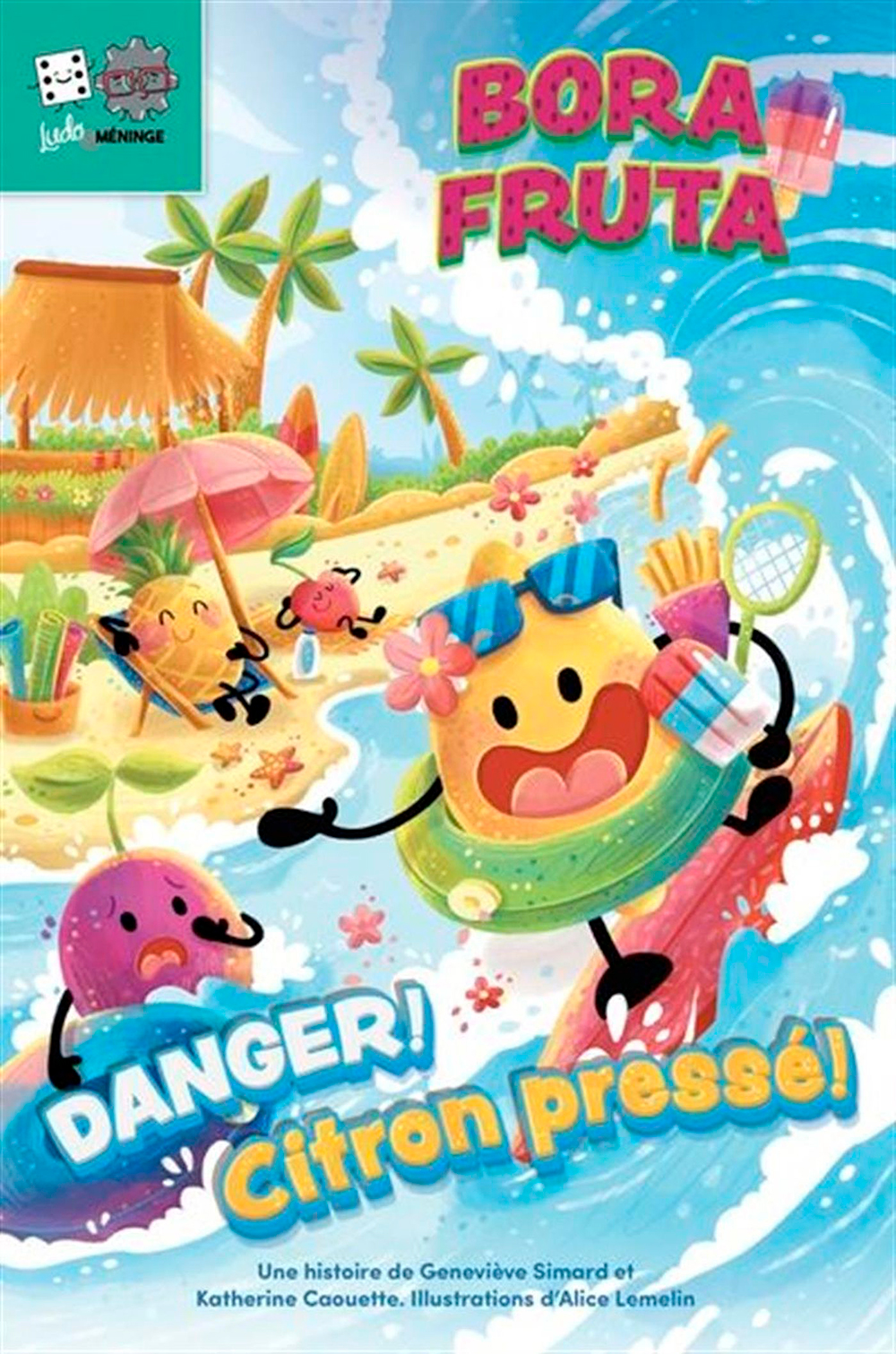 Book - Ludo & Méninge: Bora Fruta - Danger! Citron pressé! Niveau 3 ...