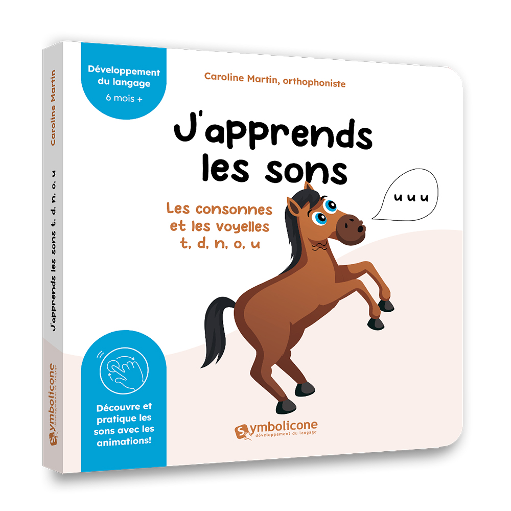 Livre - J'apprends les sons: les consonnes et les voyelles t, d, n, o ...